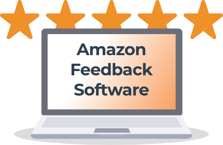 A Seller’s Guide to Amazon Feedback Software