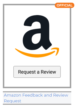 What is the Official Amazon Feedback and Review Request Template?