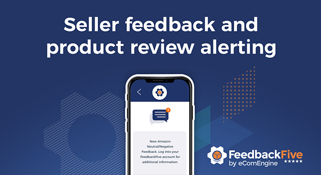 FeedbackFive® Amazon Rating Alerts
